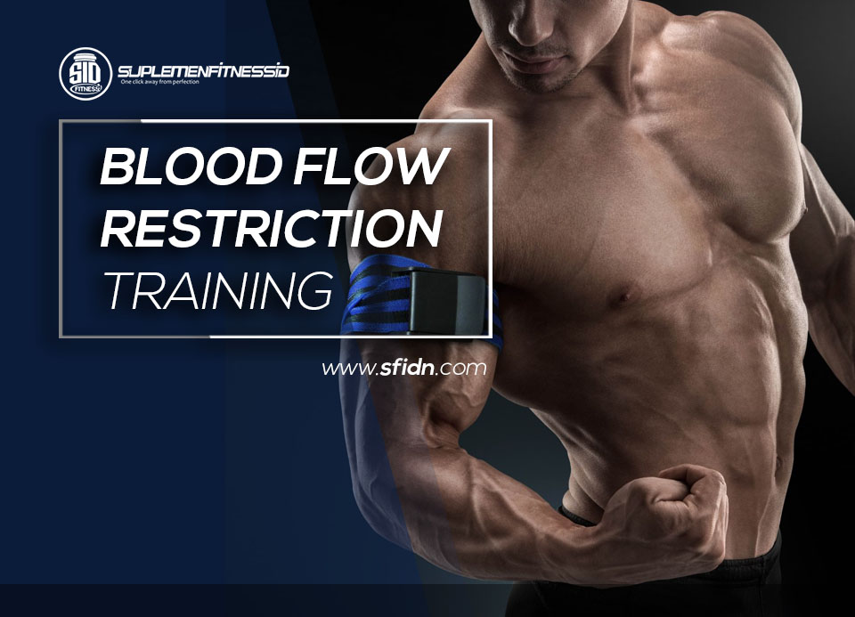Blood Flow Restriction Training